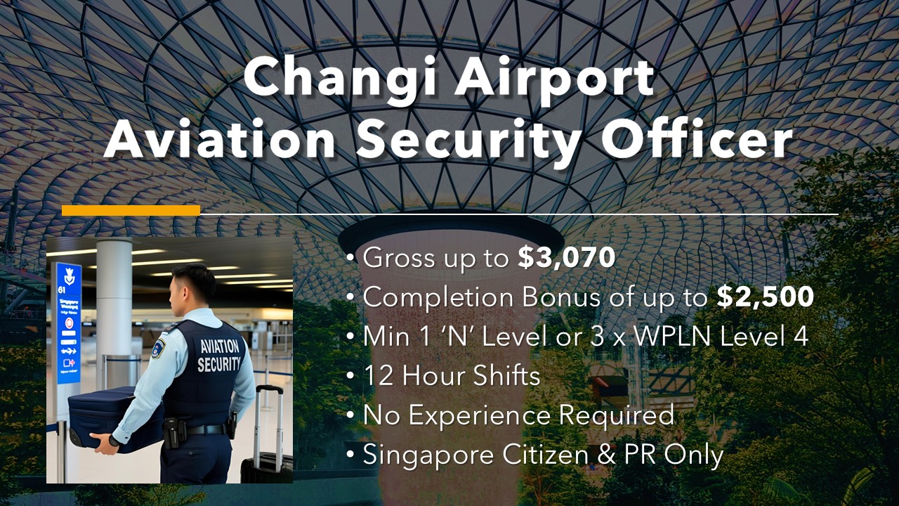 Job Vacancy - Changi Airport - Aviation Security Officer - Experience ...